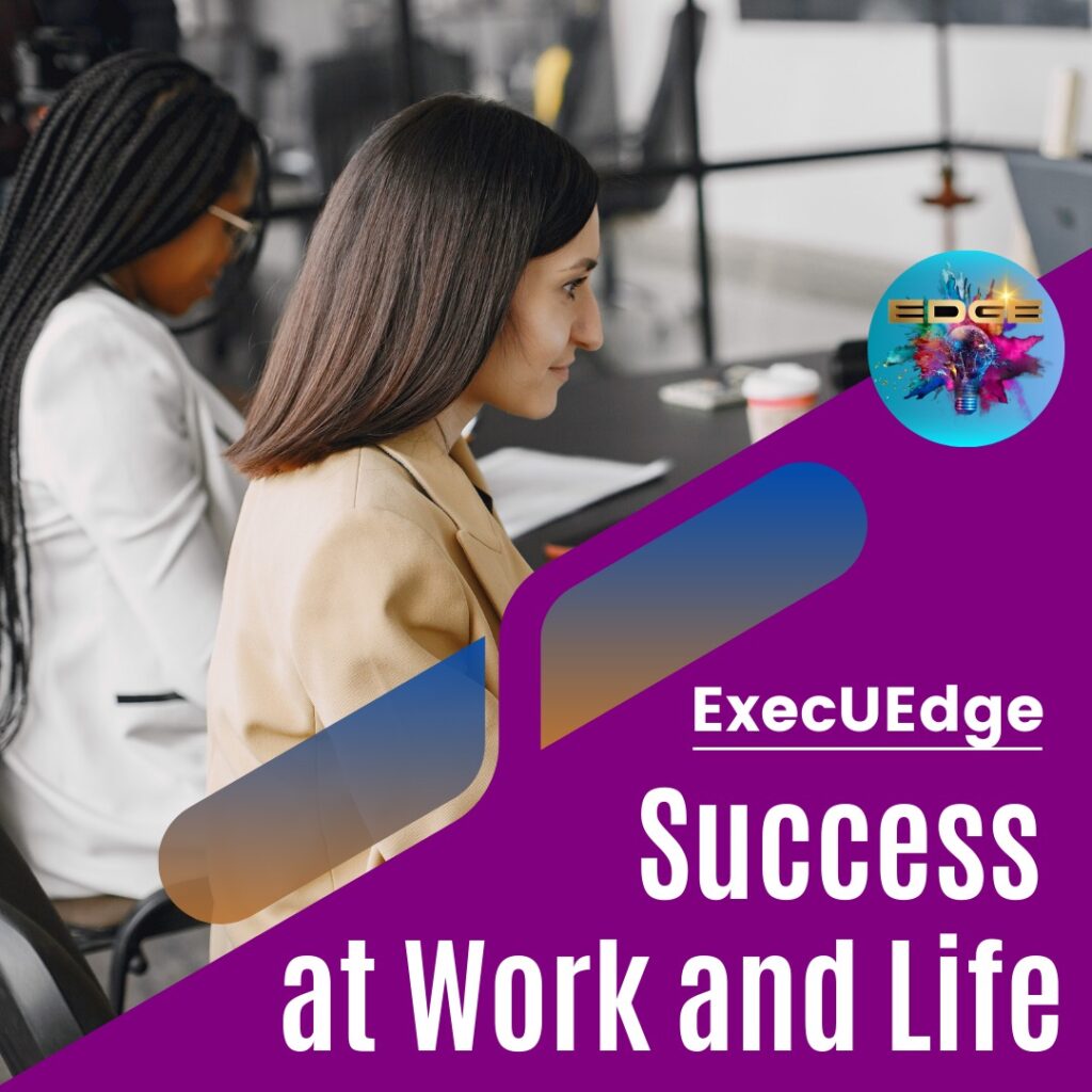 Unlock Your Leadership Potential - With Our Exec-U Edge Program - Your ...